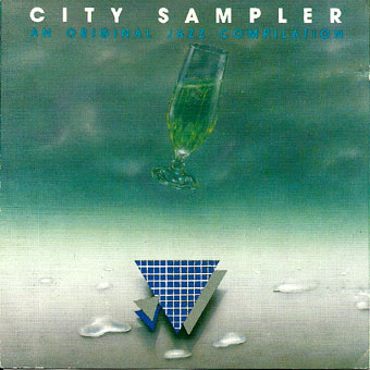 CD Audiophile Test : An Original Jazz Compilation - City Sampler